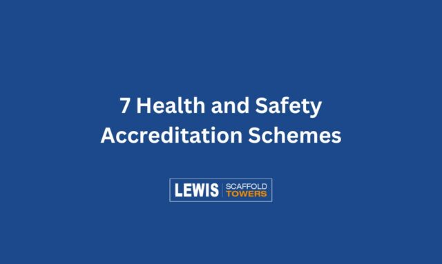 7 Health And Safety Accreditation Schemes - LEWIS Access