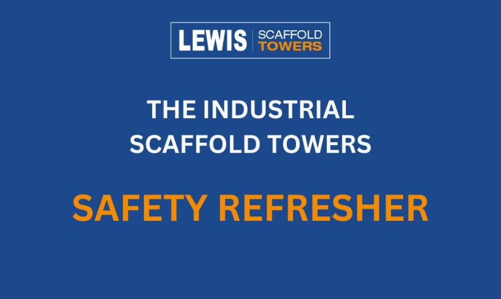 Essential Safety Checklist For Industrial Scaffold Towers